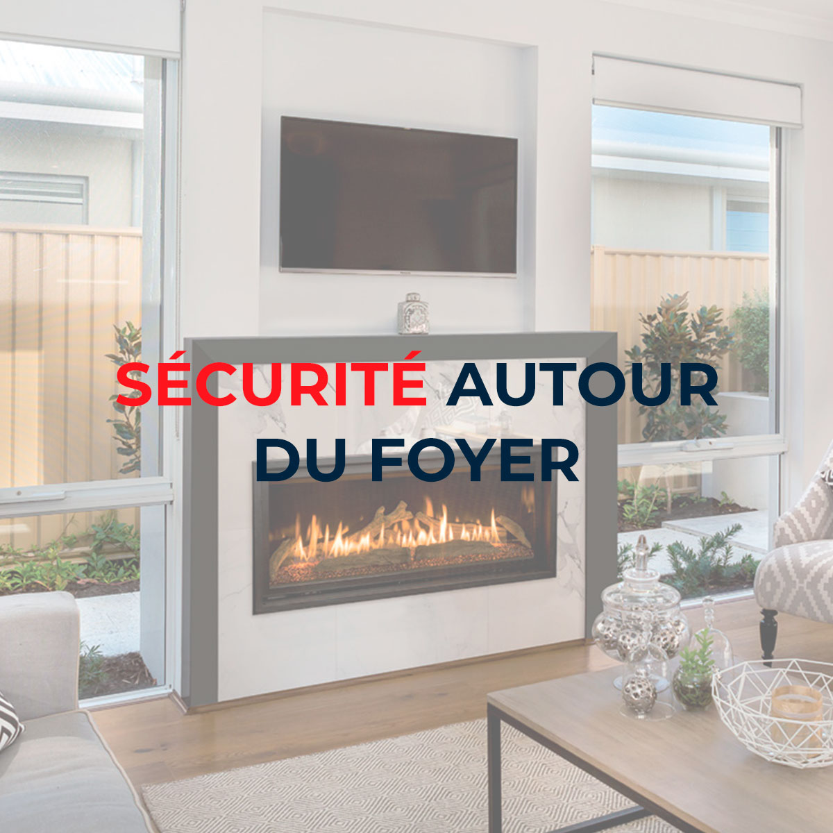 Sécurité autour du foyer - APC